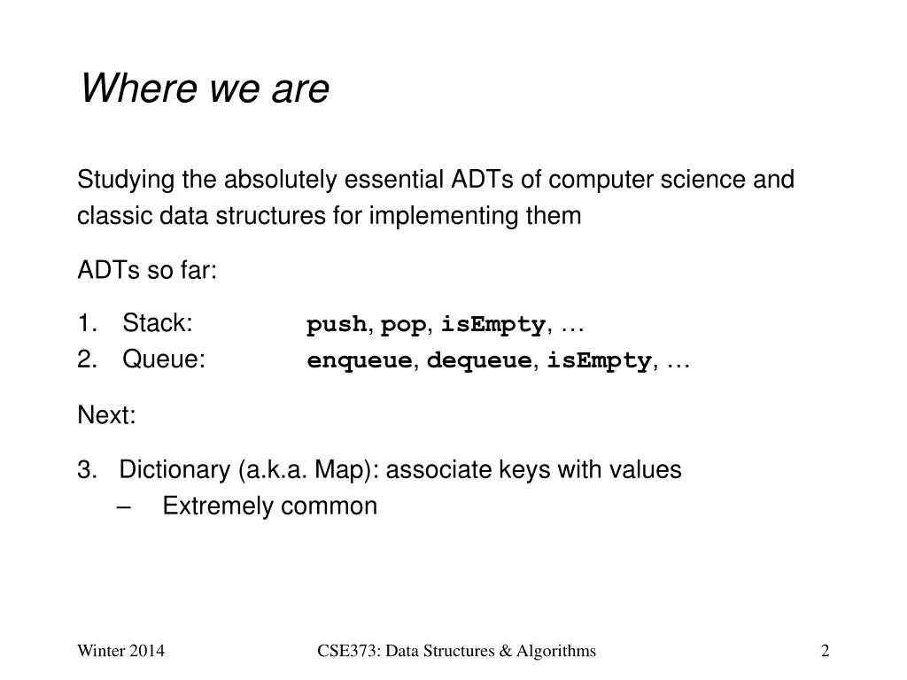 Ppt Cse373 Data Structures And Algorithms Lecture 5 Dictionaries Binary Search Trees