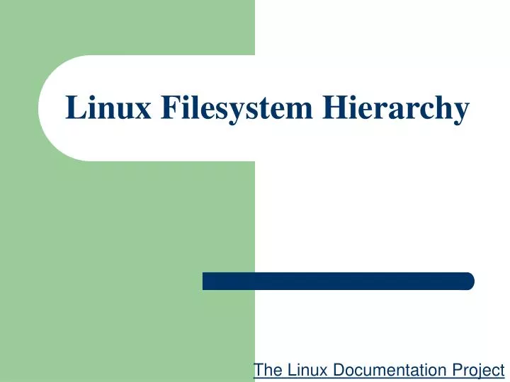 PPT - Linux Filesystem Hierarchy PowerPoint Presentation, free download ...