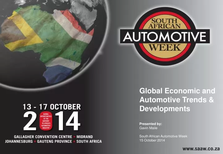 PPT - Global Economic and Automotive Trends & Developments Presented by ...