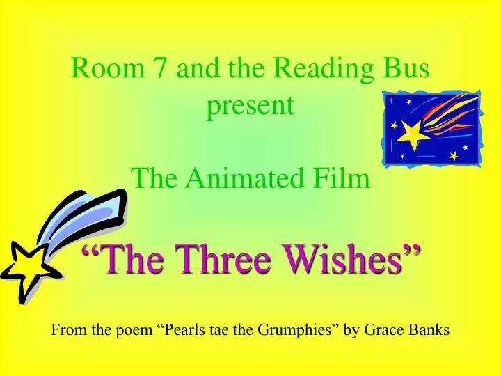 PPT - Three Wishes PowerPoint Presentation, free download - ID:5974053