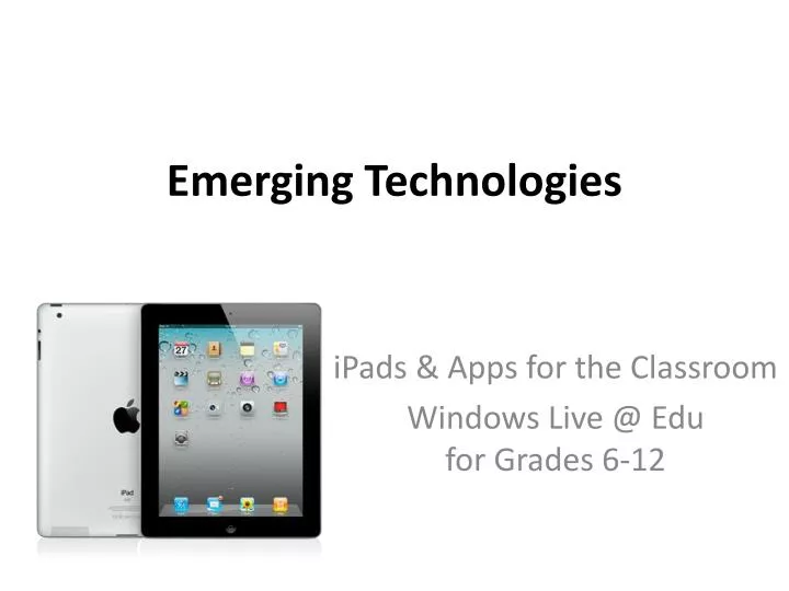 PPT - Emerging Technologies PowerPoint Presentation, free download - ID ...