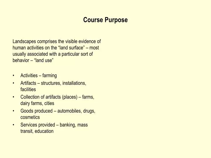 PPT - Course Purpose PowerPoint Presentation, free download - ID:5976625