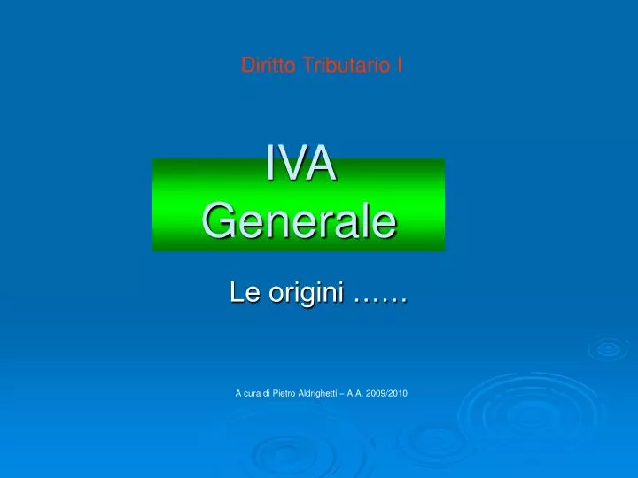 PPT - IVA Generale PowerPoint Presentation, free download - ID:5976735