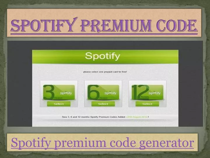 PPT - Spotify premium code PowerPoint Presentation, free download - ID ...
