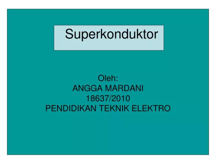 PPT - Superkonduktor PowerPoint Presentation, free download - ID:5980882
