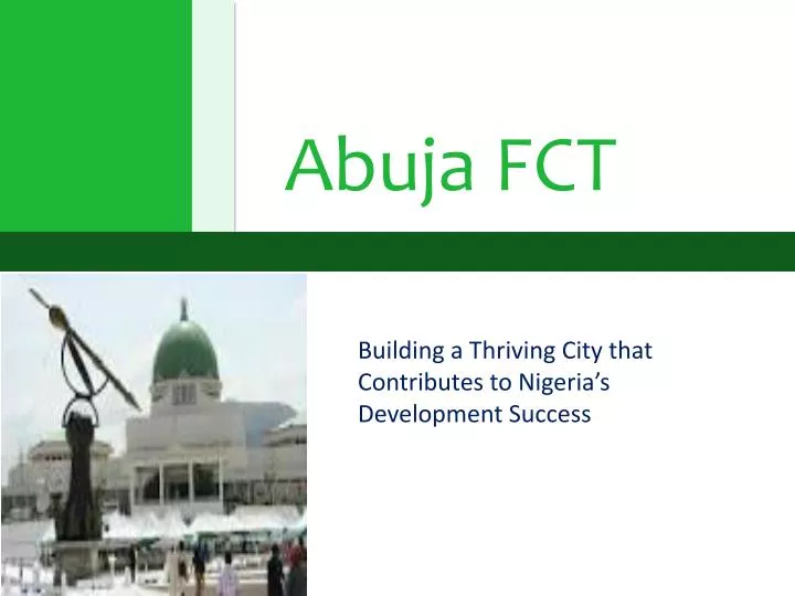 PPT - Abuja FCT PowerPoint Presentation, free download - ID:5981351
