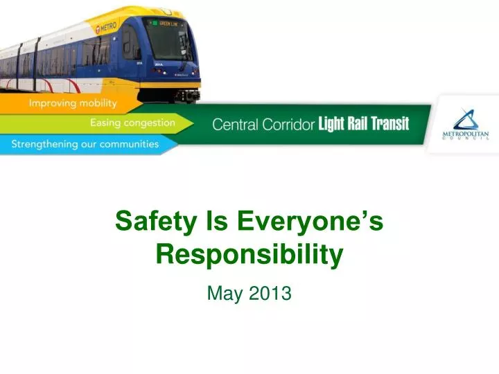PPT - Safety Is Everyone’s Responsibility PowerPoint Presentation, free ...
