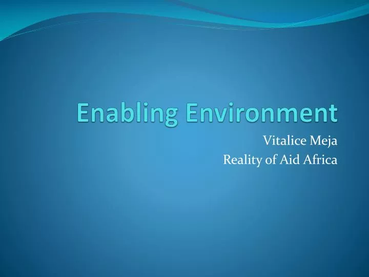PPT - Enabling Environment PowerPoint Presentation, free download - ID ...