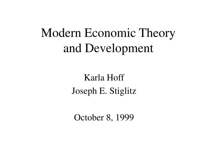 PPT - Modern Economic Theory and Development PowerPoint Presentation ...