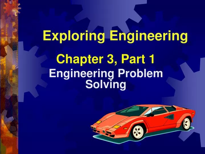 PPT - Exploring Engineering PowerPoint Presentation, free download - ID ...