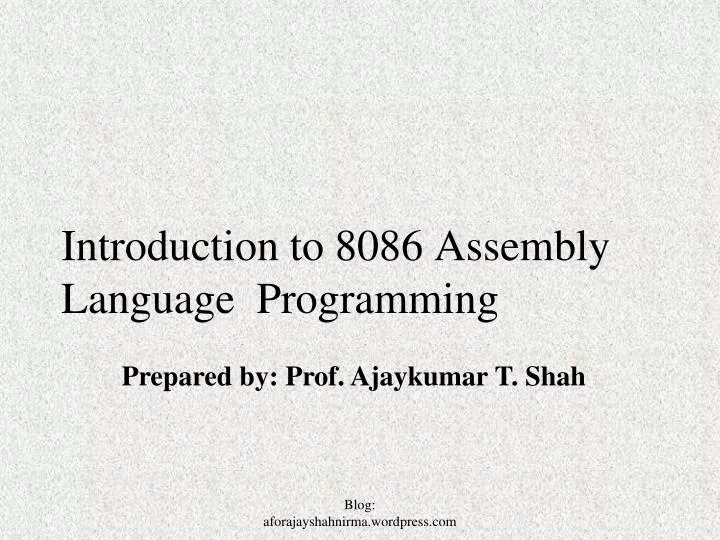 PPT - Introduction to 8086 Assembly Language Programming PowerPoint Presentation - ID:5984885