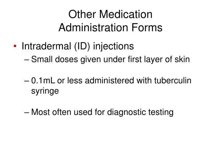 PPT - Other Medication Administration Forms PowerPoint Presentation ...