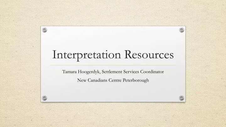 PPT - Interpretation Resources PowerPoint Presentation, free download ...