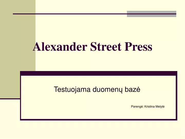 PPT - Alexander Street Press PowerPoint Presentation, free download ...