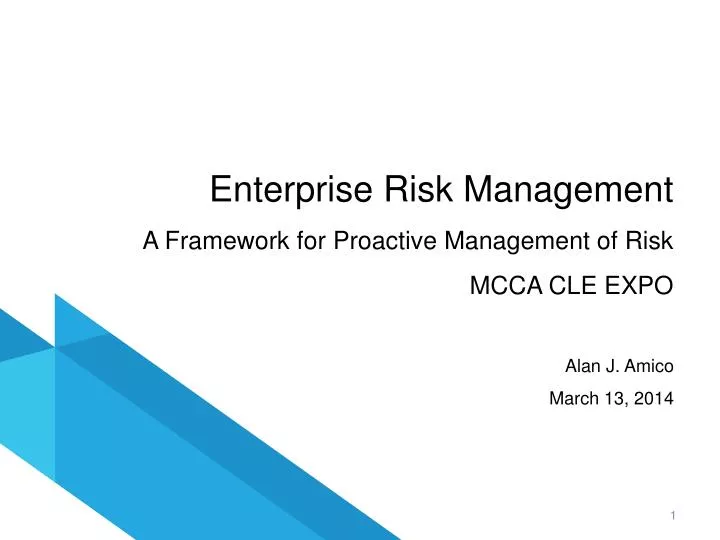 PPT - Enterprise Risk Management November 17, 2013 PowerPoint ...