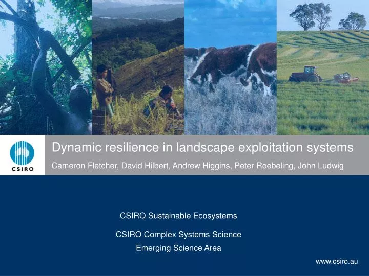 PPT - CSIRO Sustainable Ecosystems CSIRO Complex Systems Science ...