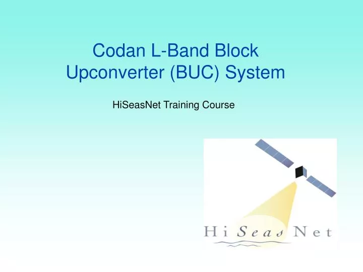 PPT - Codan L-Band Block Upconverter (BUC) System PowerPoint ...