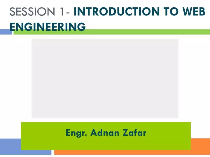 PPT - Session 1- Introduction to Web Engineering PowerPoint ...