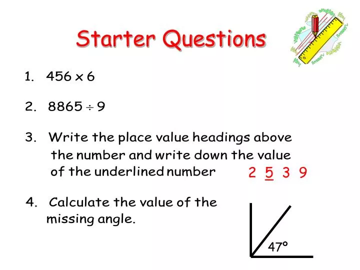 PPT - Starter Questions PowerPoint Presentation, free download - ID:5990581