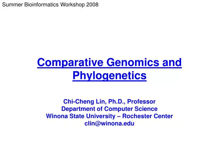PPT - Comparative Genomics and Phylogenetics PowerPoint Presentation ...
