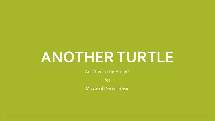 PPT - Another Turtle PowerPoint Presentation, free download - ID:5993174