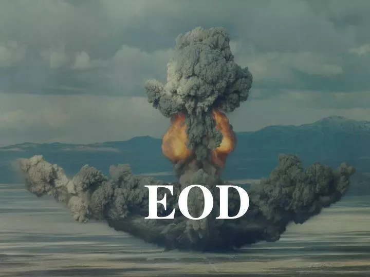 PPT - EOD PowerPoint Presentation, free download - ID:5993179