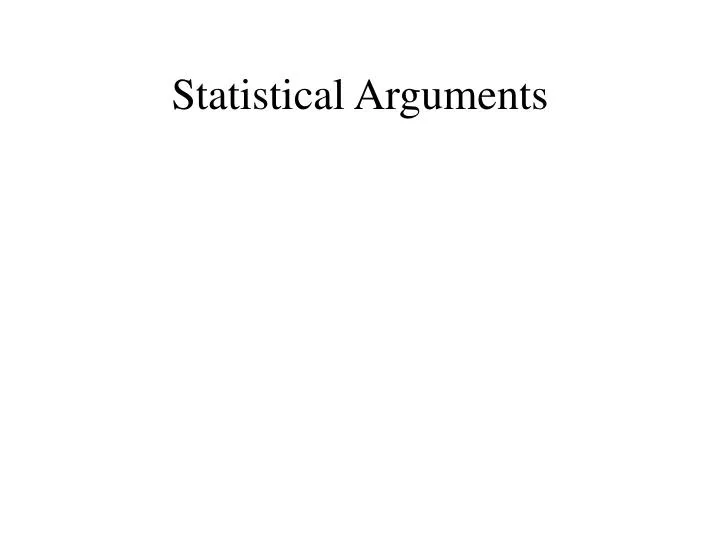 PPT - Statistical Arguments PowerPoint Presentation, free download - ID ...