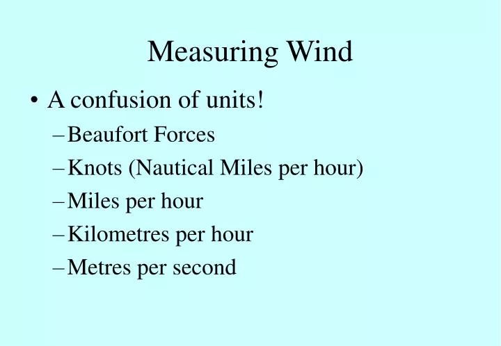 PPT - Measuring Wind PowerPoint Presentation, free download - ID:5995182