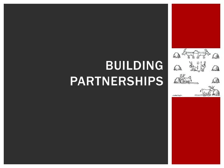 PPT - Building partnerships PowerPoint Presentation, free download - ID ...