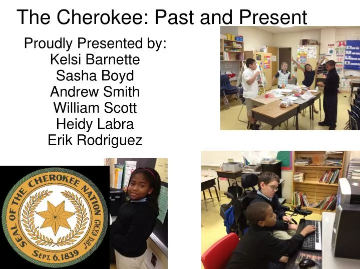 PPT - The Cherokee: Past and Present PowerPoint Presentation, free ...