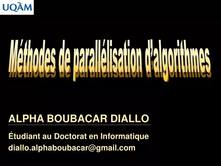 PPT - Méthodes de parallélisation d’algorithmes PowerPoint Presentation - ID:5997985