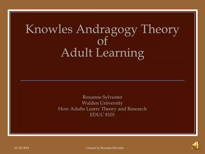 Ppt Knowles Andragogy Theory Of Adult Learning Powerpoint