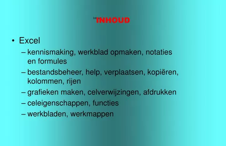 PPT - Inhoud PowerPoint Presentation, free download - ID:6002574