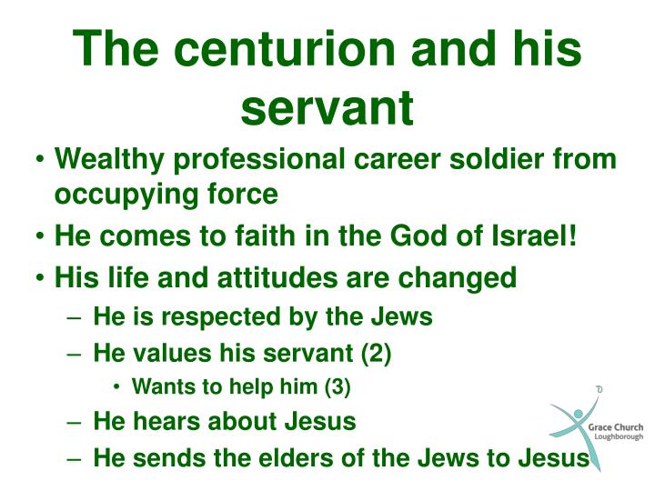 PPT - Luke 7:1-10 (Matthew 8:5-13) PowerPoint Presentation - ID:6003925