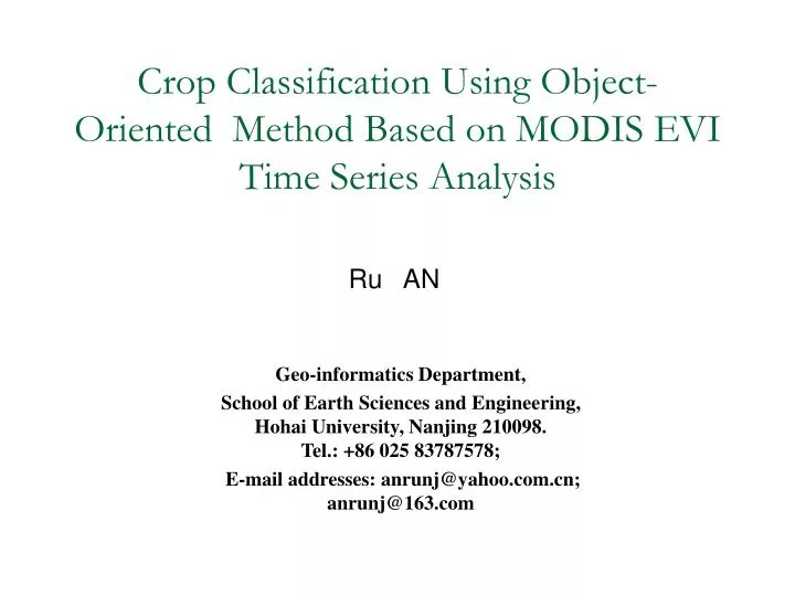 Ppt Crop Classification Using Object Oriented Method Based On Modis