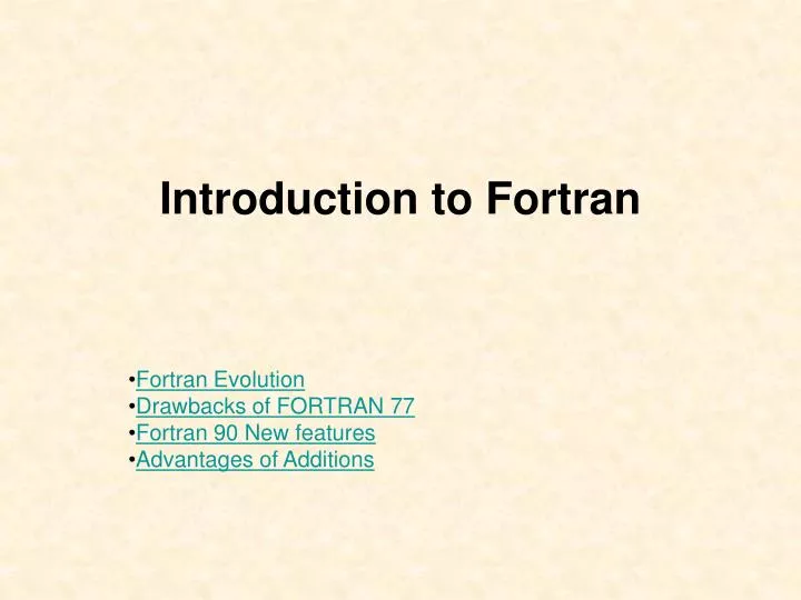 Ppt Introduction To Fortran Powerpoint Presentation Free Download Id 6005391