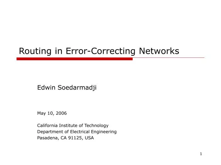 PPT - Routing in Error-Correcting Networks PowerPoint Presentation, free download - ID:6005753