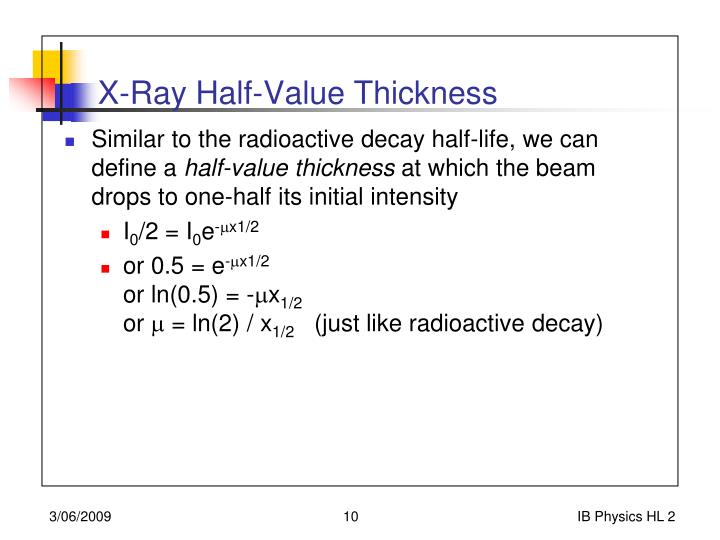 PPT - X-Ray Medical Imaging Physics – IB Objectives PowerPoint ...