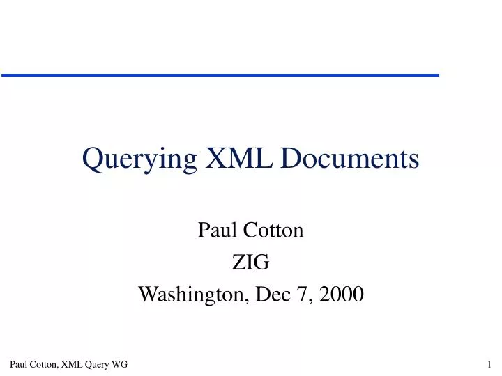 PPT - Querying XML Documents PowerPoint Presentation, free download - ID:6005893