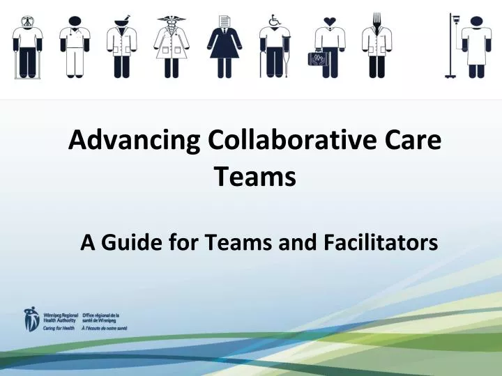 PPT - Advancing Collaborative Care Teams PowerPoint Presentation, free ...