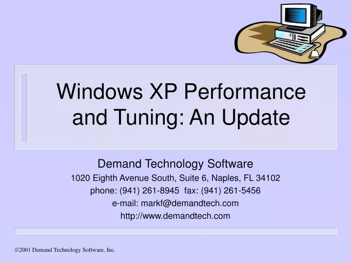 PPT - Windows XP Performance and Tuning: An Update PowerPoint ...