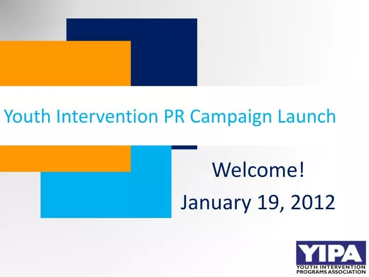 PPT - Youth Intervention PR Campaign Launch PowerPoint Presentation ...