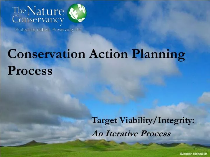 PPT - Conservation Action Planning Process PowerPoint Presentation ...