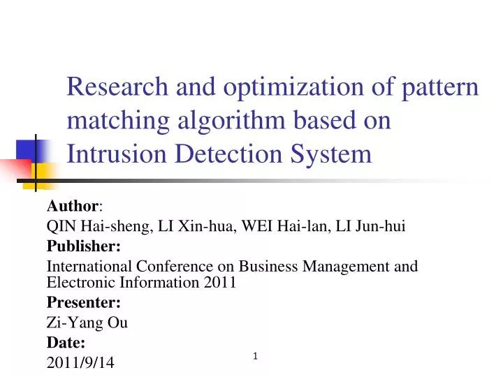 Ppt Research And Optimization Of Pattern Matching Algorithm Based On Intrusion Detection