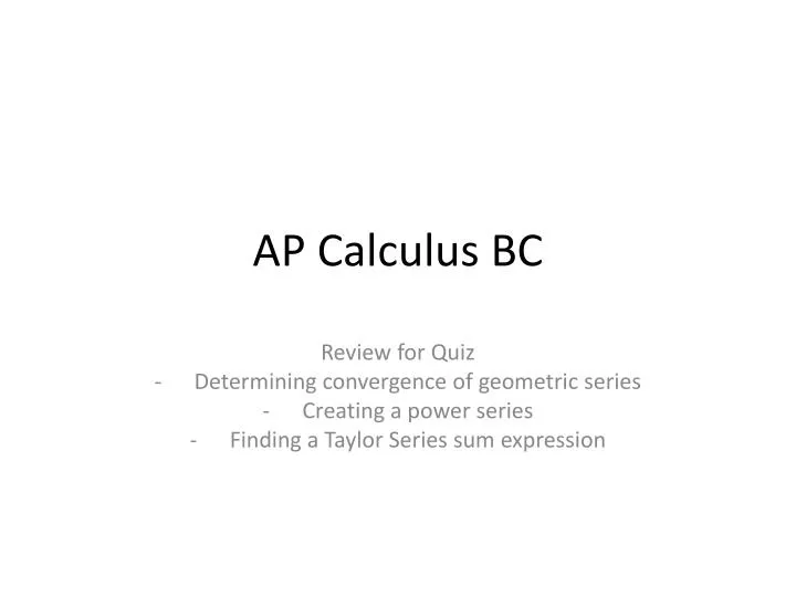 PPT - AP Calculus BC PowerPoint Presentation, free download - ID:6010075