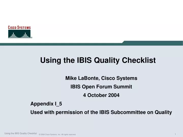 PPT - Using the IBIS Quality Checklist PowerPoint Presentation, free ...