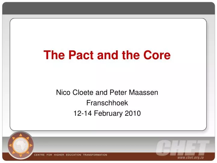 PPT - The Pact and the Core PowerPoint Presentation, free download - ID ...