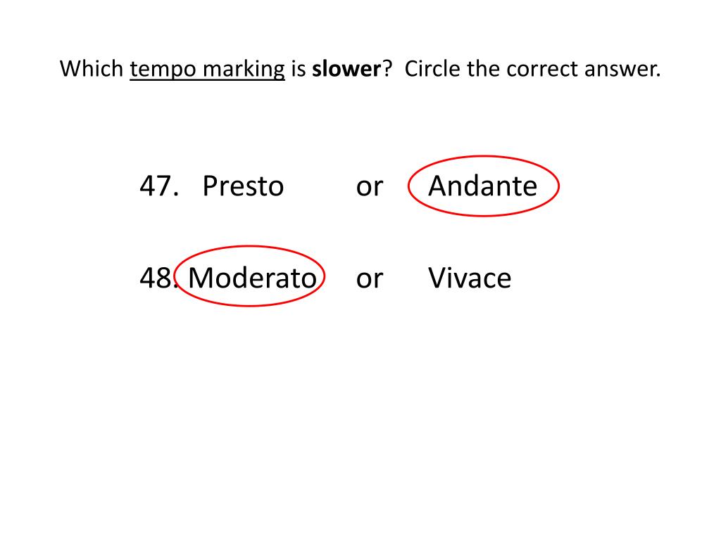 PPT - 1. _____ Allegro 2. _____ Vivace 3. _____ Andante 4. _____ Largo ...