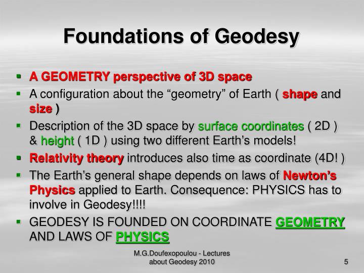 PPT - What is Geodesy Why needed? How it applies & who needs it ...