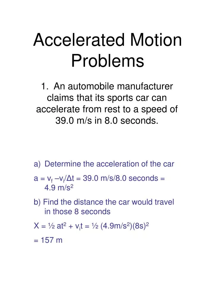 PPT - Accelerated Motion Problems PowerPoint Presentation, free ...